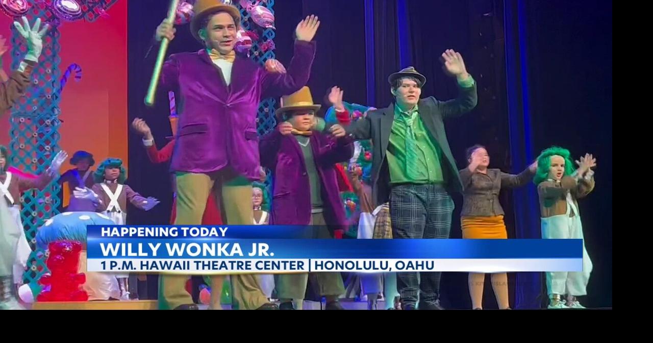 Hawaii Theatre unleashes Willy Wonka Junior for a fantastical ...