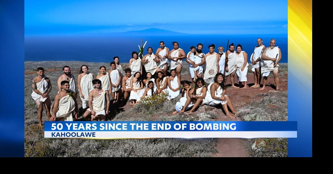 Kahoʻolawe's 50-year journey: From bombing to restoration | News | kitv.com