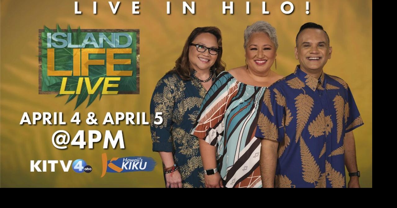 Island Life Live broadcasting live in Hilo | Video | kitv.com