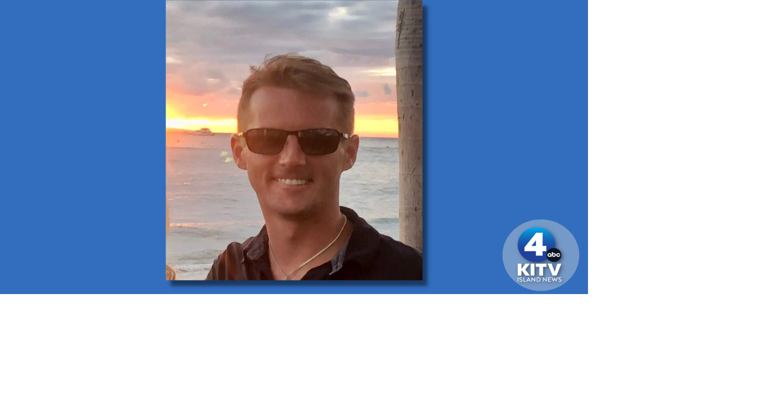 Family continues search for missing Maui man | Local | kitv.com