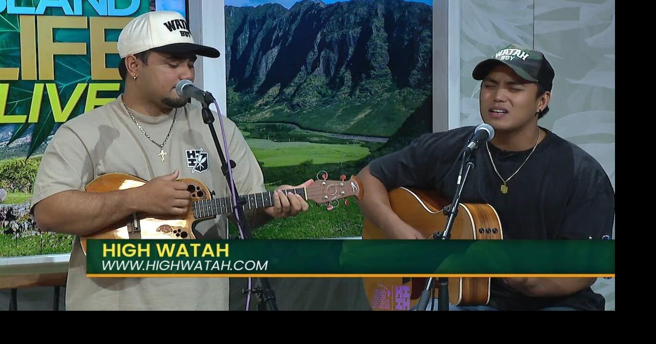 High Watah Performs on Island Life Live | Island Life Live | kitv.com