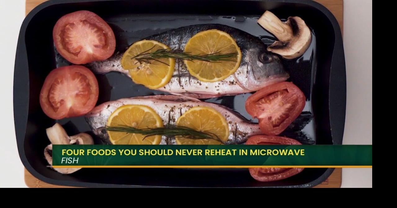 What's Da Scoops: Four Foods You Should Never Reheat in Your Microwave Oven | Island Life Live ...