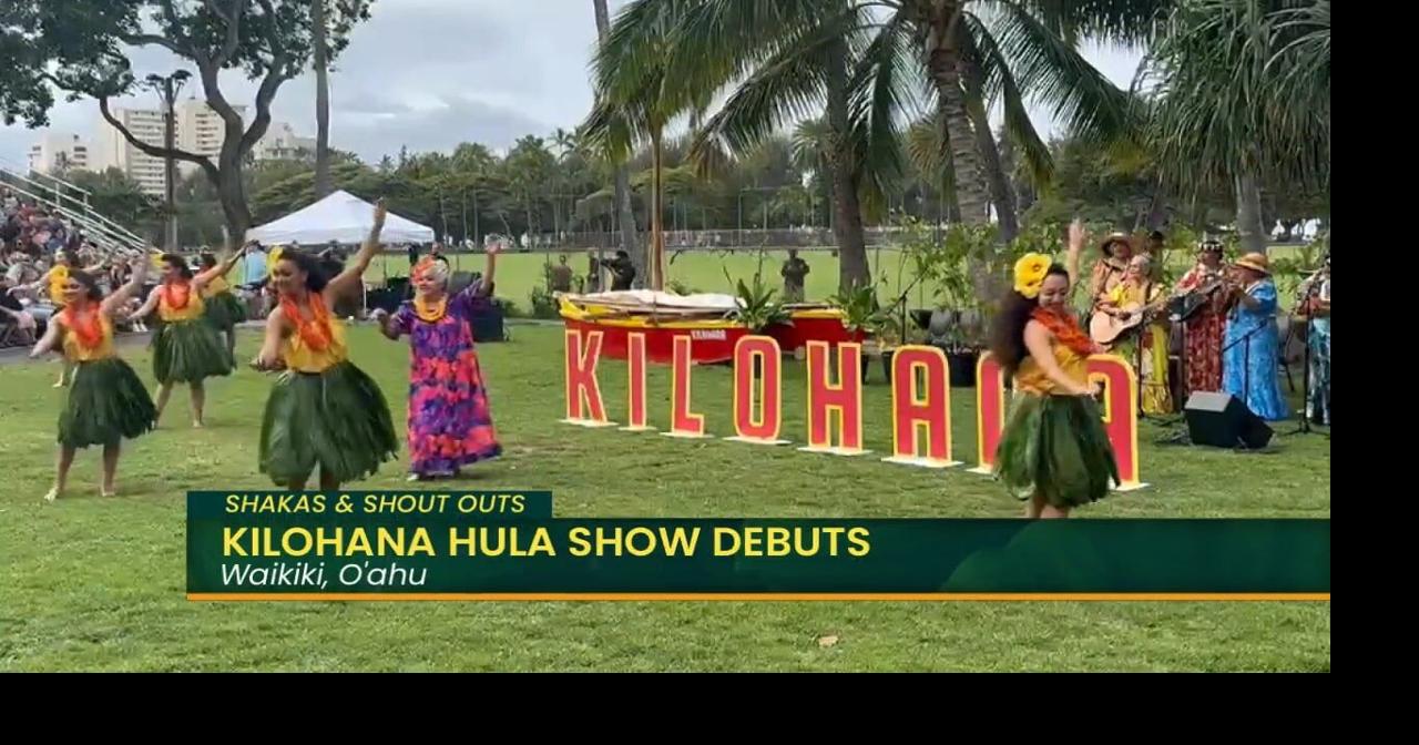 Shakas & Shout Outs: Kilohana Hula Show debuts | Video | kitv.com