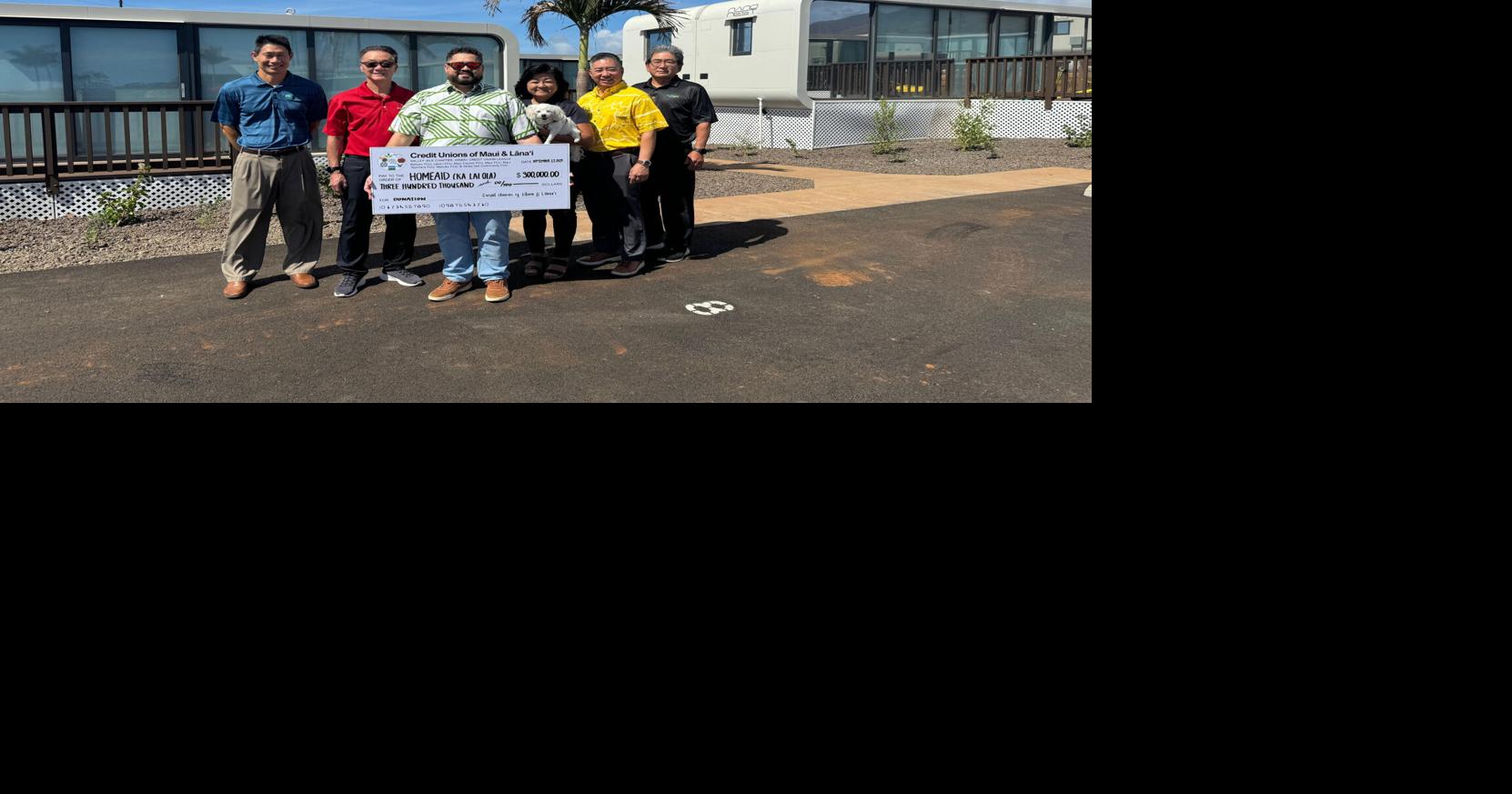 Credit Unions of Maui donates $300,000 to HomeAid Hawaii’s wildfire aid ...
