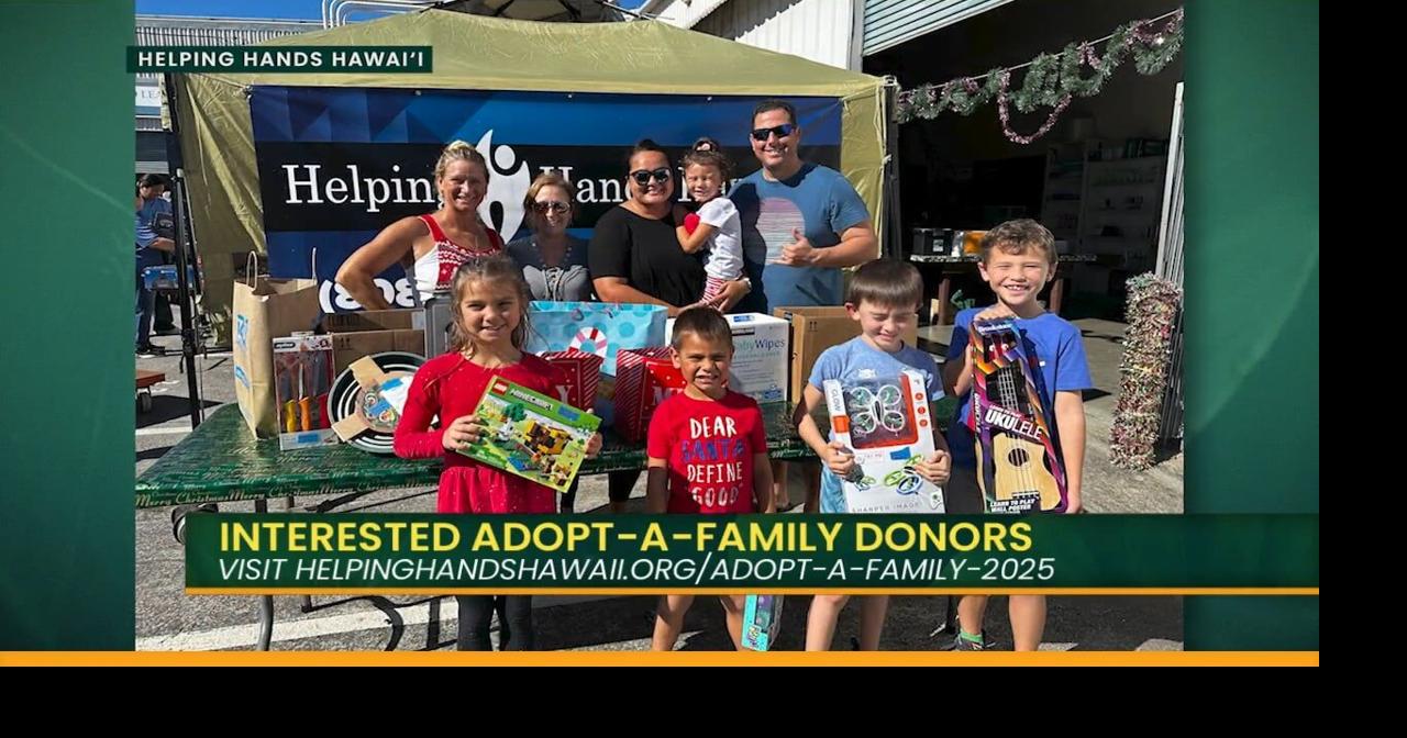 Helping Hands Hawai‘i Launches Adopt A Family 2025 | Island Life Live ...