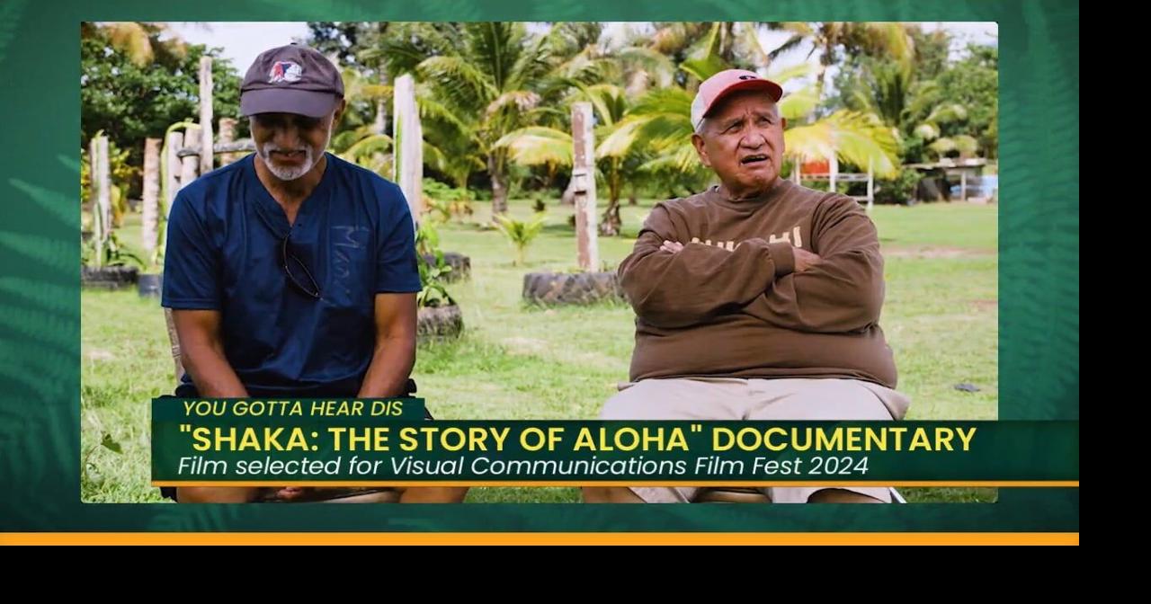 Shakas and Shout Outs Shaka "the story of Aloha" documentary | Video ...