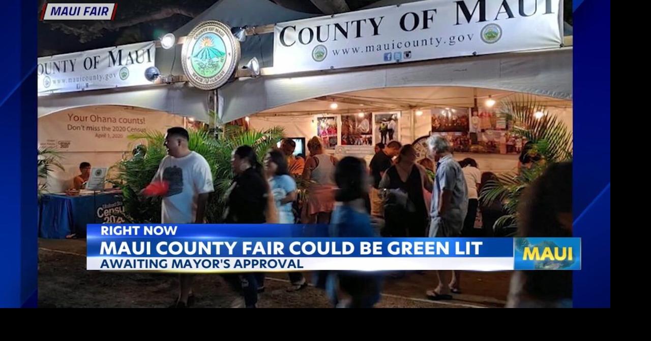 Maui County Fair's return awaits Mayor's approval | News | kitv.com