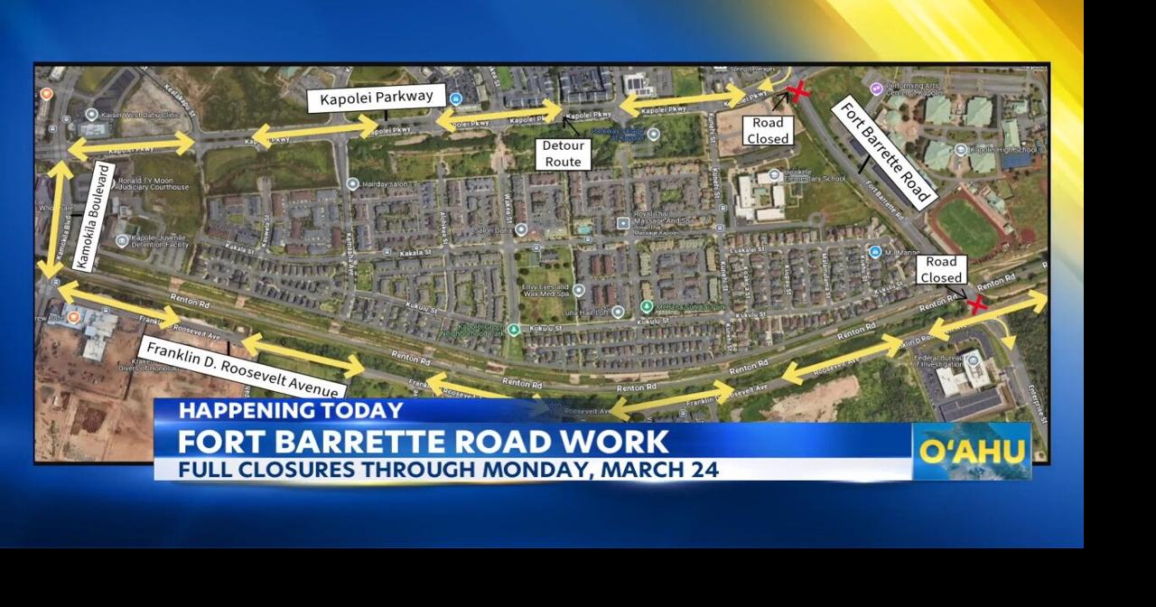 Fort Barrette Road closure begins | Video | kitv.com