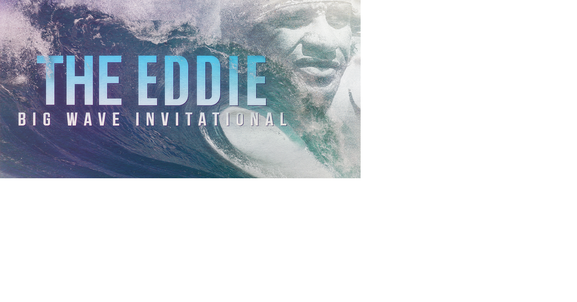 The Eddie is a GO! What to expect Sunday for the big wave surfing ...