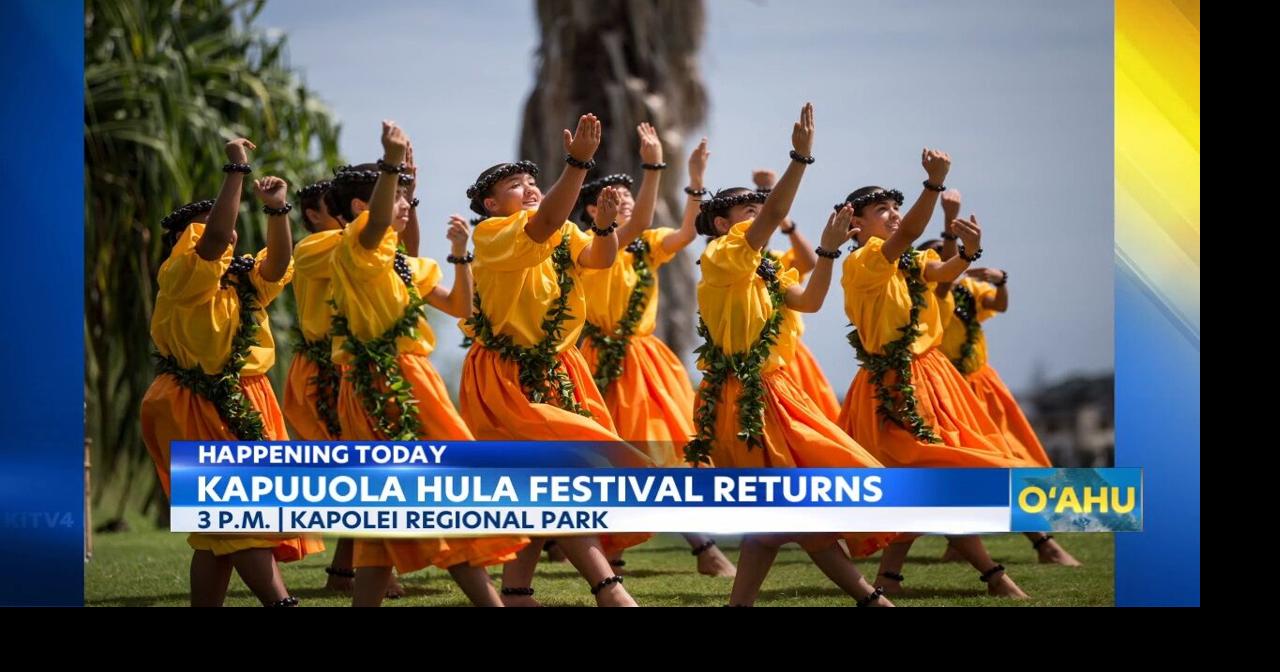 The Kapu'uola Hula Festival returns to Kapolei | Video | kitv.com