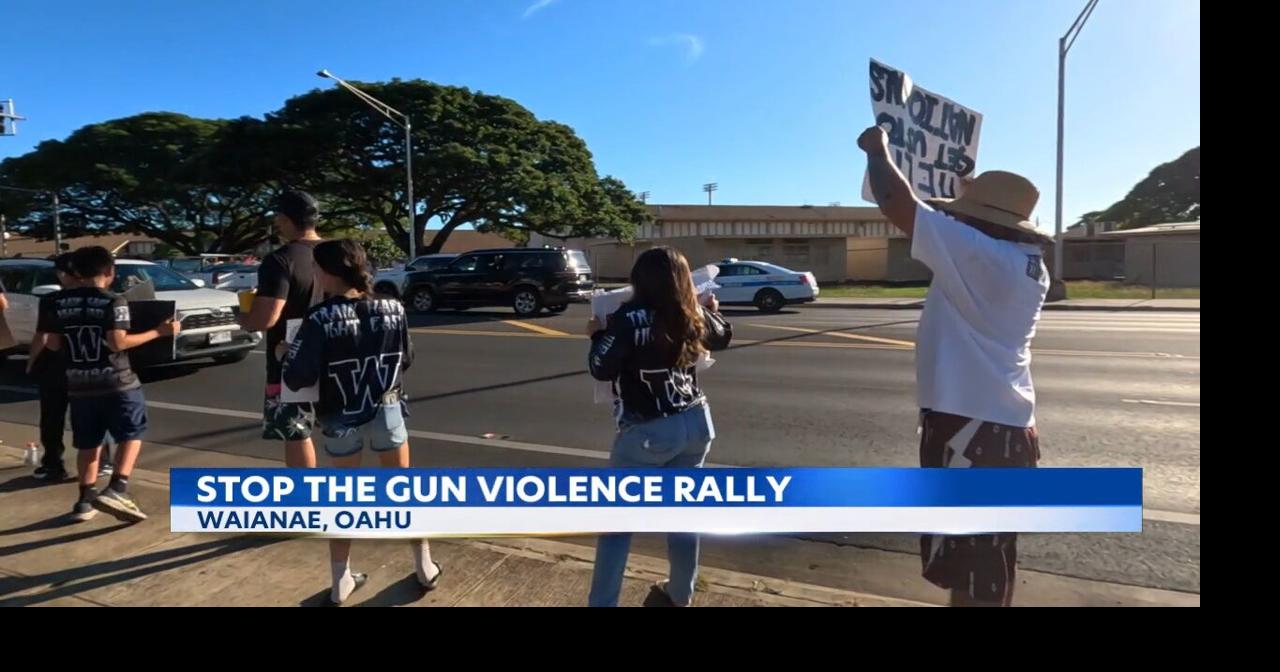 Calls to 'Stop Gun Violence' from West Oahu communities after deadly ...