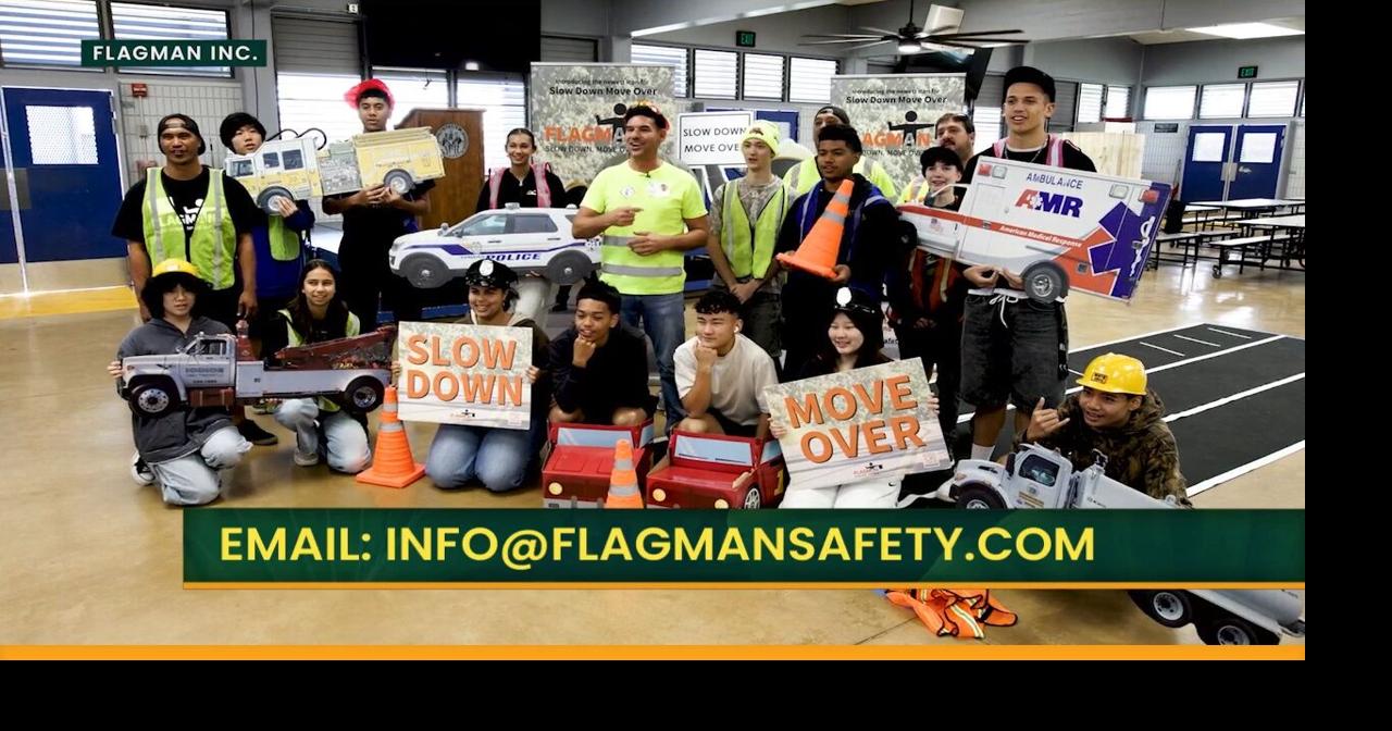 Slow Down. Move Over. Flagman Inc Helps Save Lives Through School ...