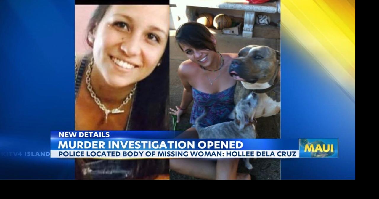 Maui Police open murder investigation in case of missing woman Hollee ...
