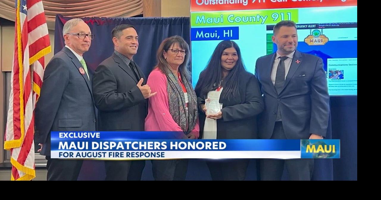 Maui dispatchers honored for August fire response amid push for more ...
