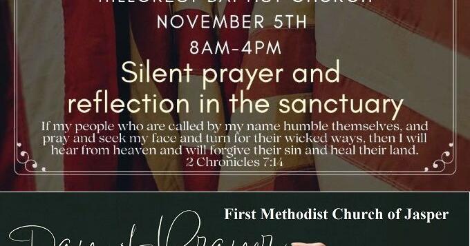 Two Jasper churches to open doors for prayer on Election Day - Tue, Nov ...