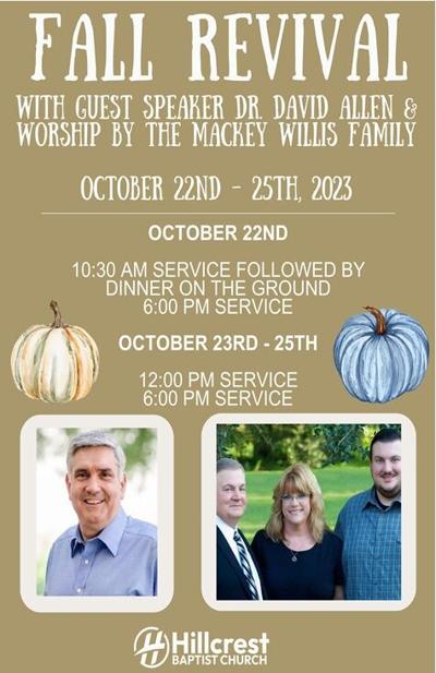 Hillcrest Baptist Church Fall Revival will be Oct 22nd-25th | Church ...
