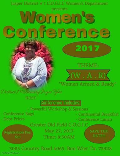 Women's Conference at Greater Old Field COGIC will be Sat, May 27th ...