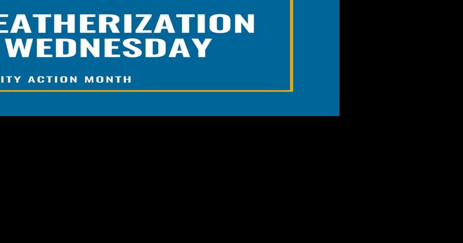 Now is the time for low-income families to apply for weatherization ...