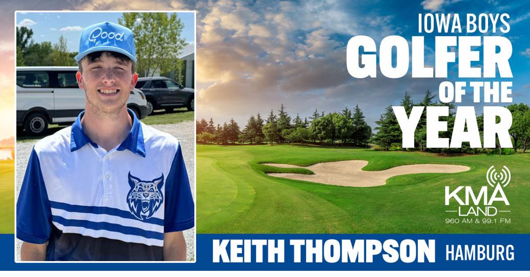 Hamburg state champion Thompson claims second KMAland Iowa Boys Golfer of the Year | Sports ...