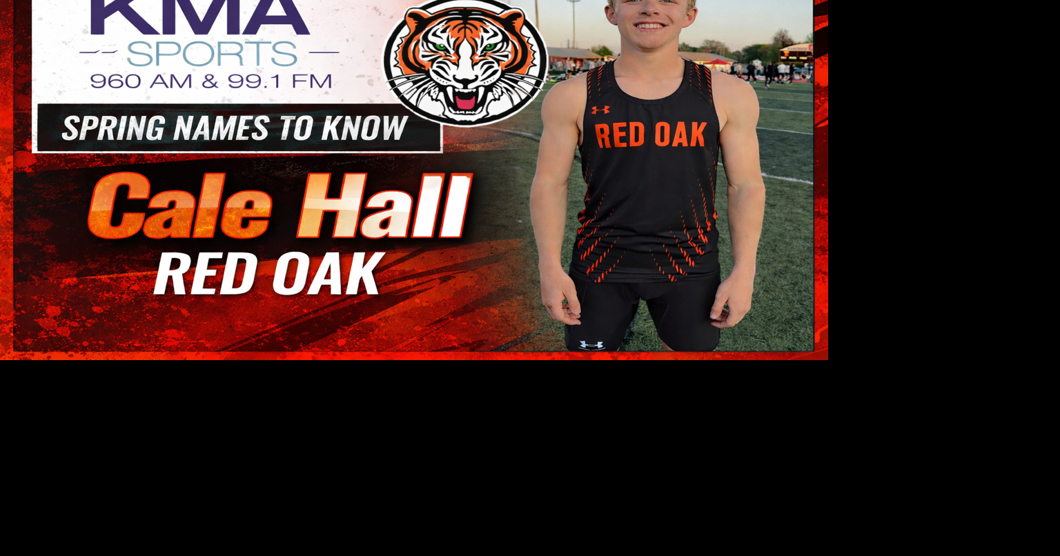 Spring 2026 Names to Know: Cale Hall, Red Oak | Sports | kmaland.com