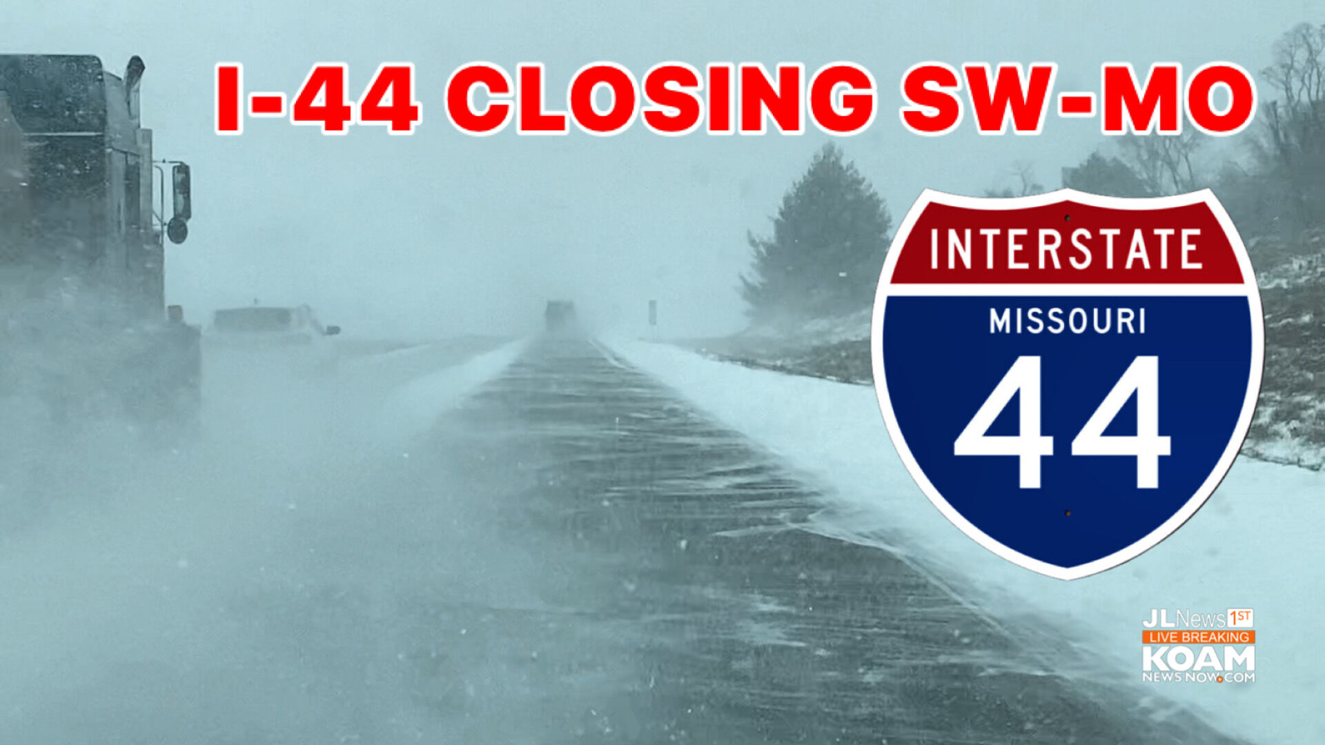 I-44 closes in Oklahoma and Missouri | Joplin News First | koamnewsnow.com