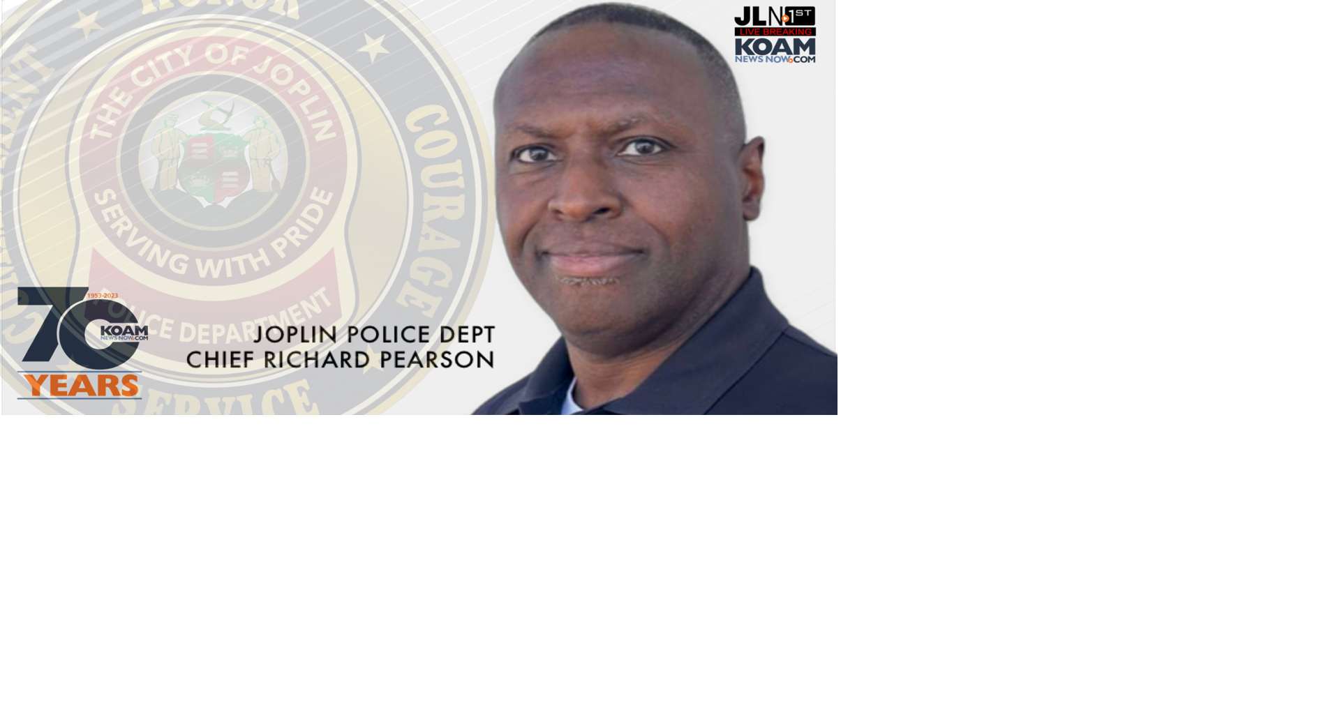New Police Chief in Joplin, Chief Richard Pearson | Joplin News First ...