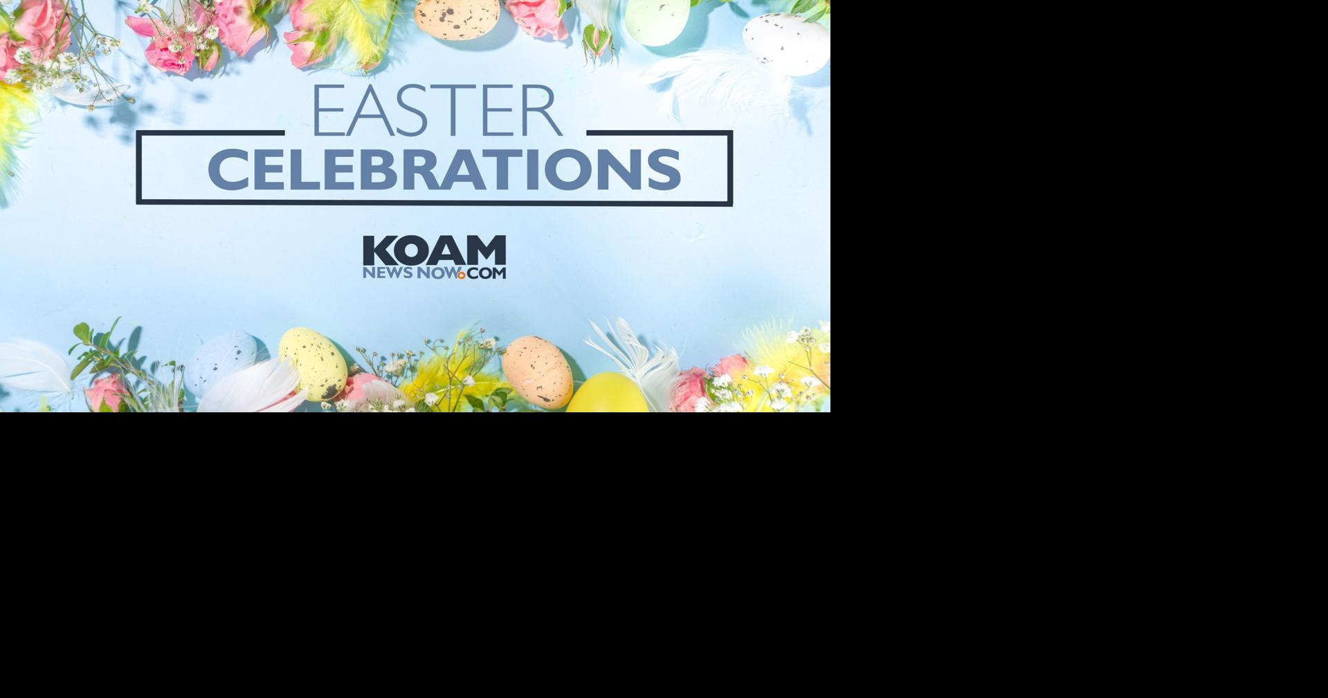 Here is a list of Easter celebrations around the 4-States | Events ...