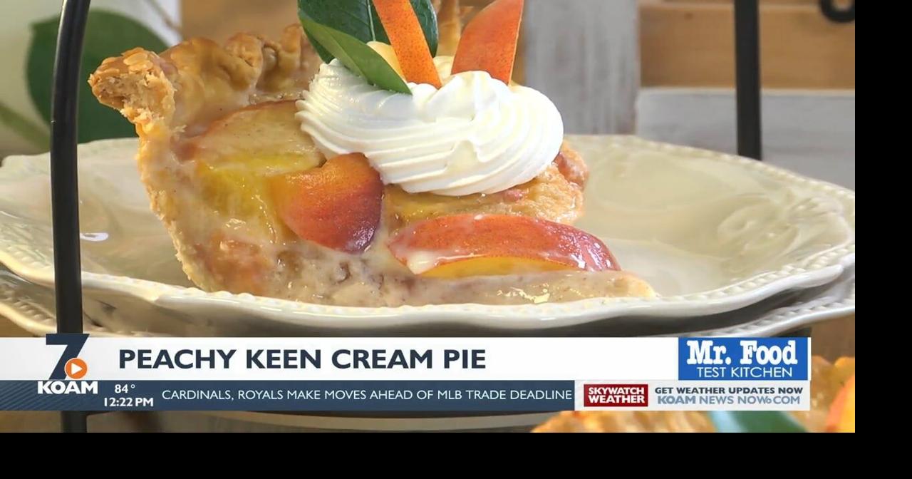 Mr. Food: Peachy Keen Cream Pie | Mr. Food | koamnewsnow.com