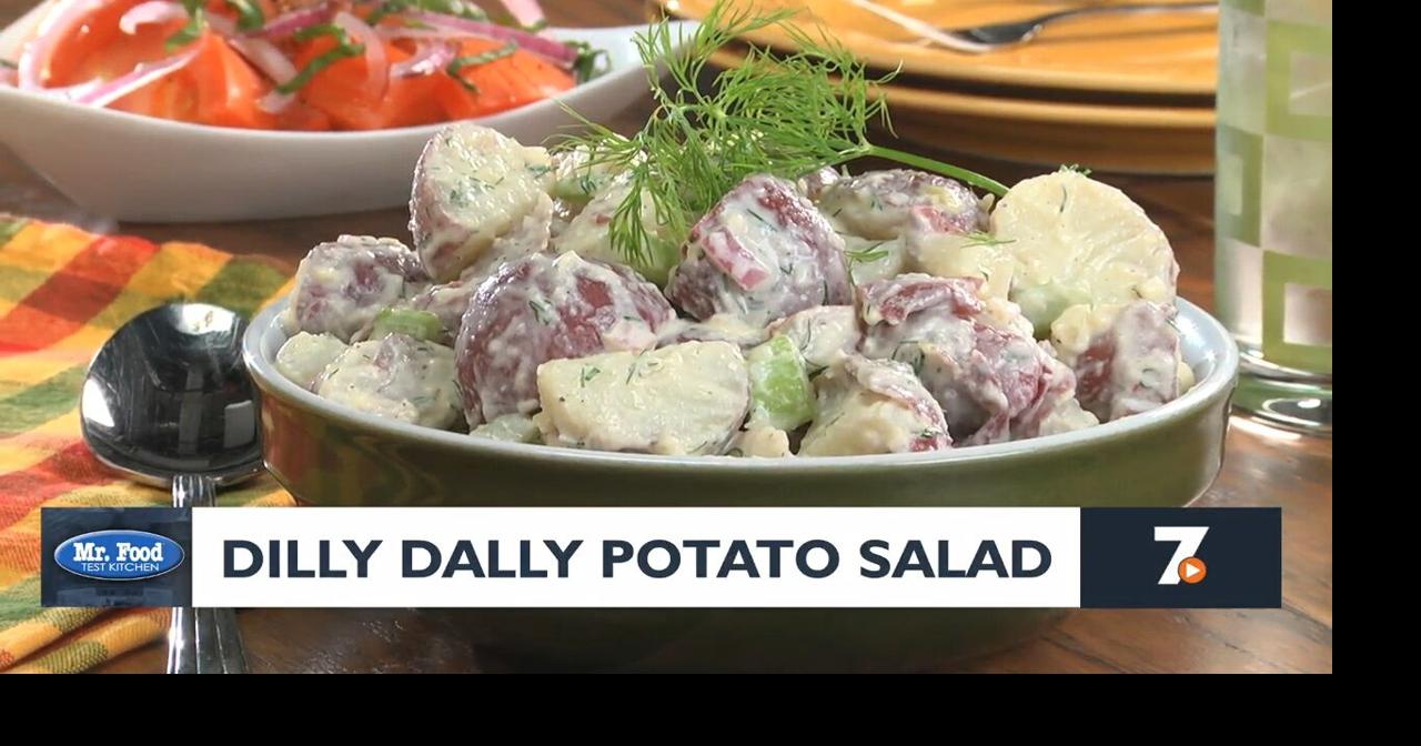 Mr. Food: Dilly Dally Potato Salad | Mr. Food | koamnewsnow.com