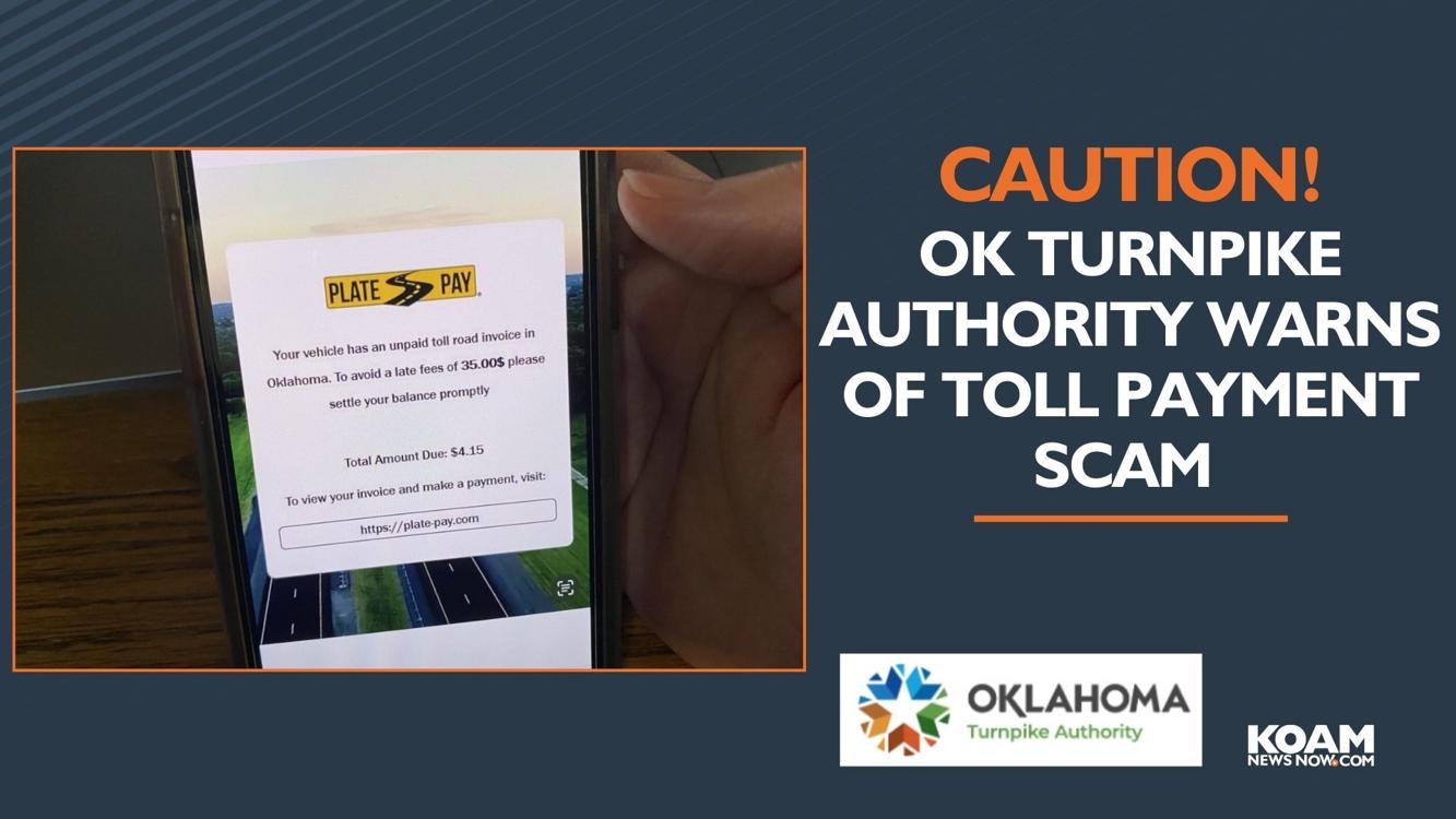 Oklahoma Turnpike Authority warns of toll payment scam | Oklahoma News ...