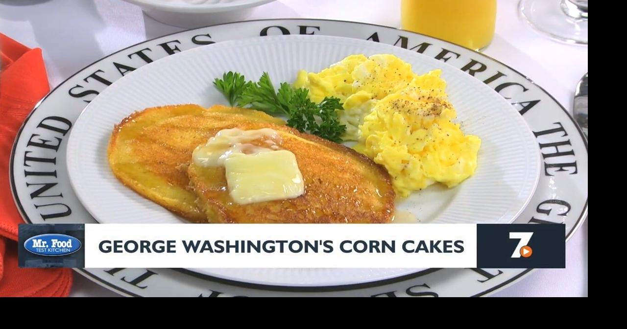Mr. Food: George Washington's Corn Cakes | Mr. Food | koamnewsnow.com