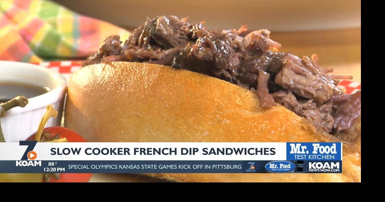 Mr. Food: Slow-Cooker French Dip Sandwiches | Mr. Food | koamnewsnow.com