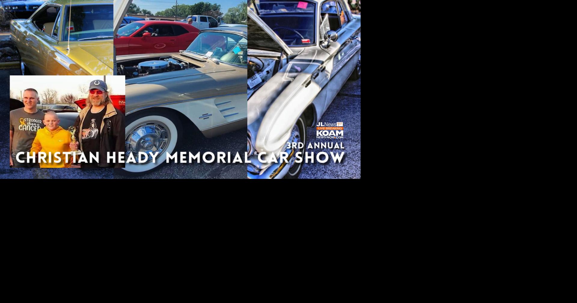 3rd Annual Christian Heady Memorial Car Show | Joplin News First ...