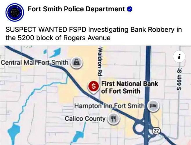 Arrest Warrant issued for suspect; Bank Robbery investigation in Fort ...