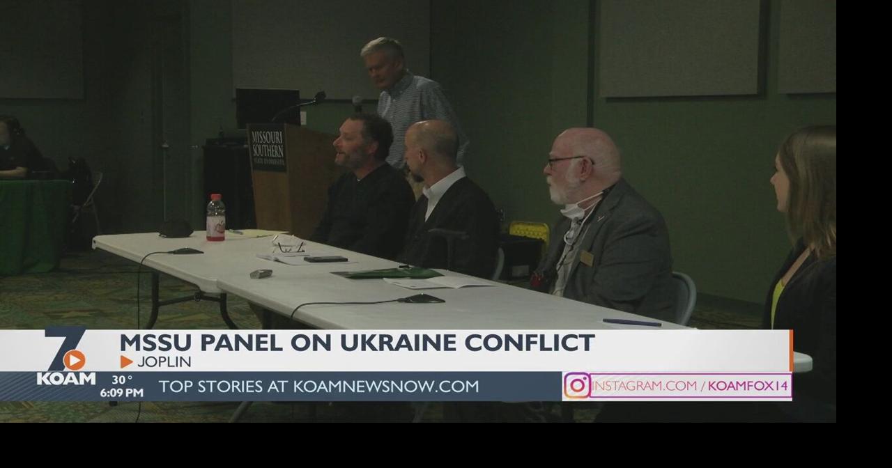 MSSU hosts panel to discuss Ukraine conflict | Education | koamnewsnow.com
