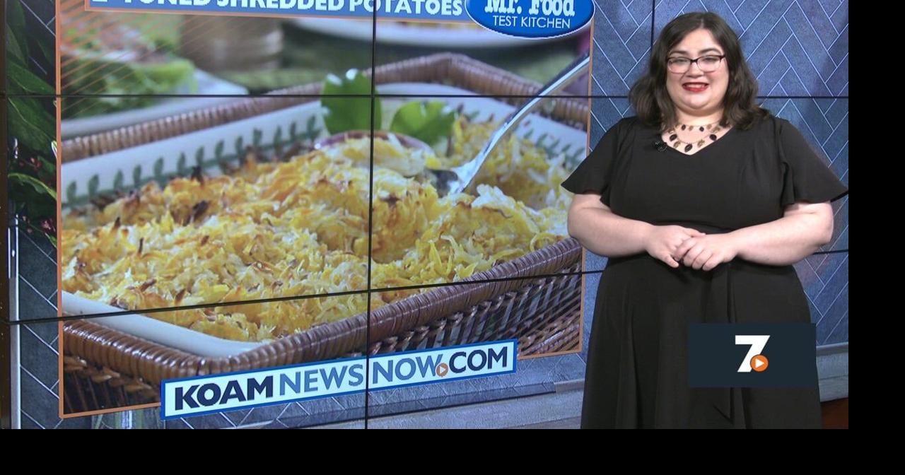 Mr. Food: 2-Toned Shredded Potatoes - Jan. 20 | Video | koamnewsnow.com