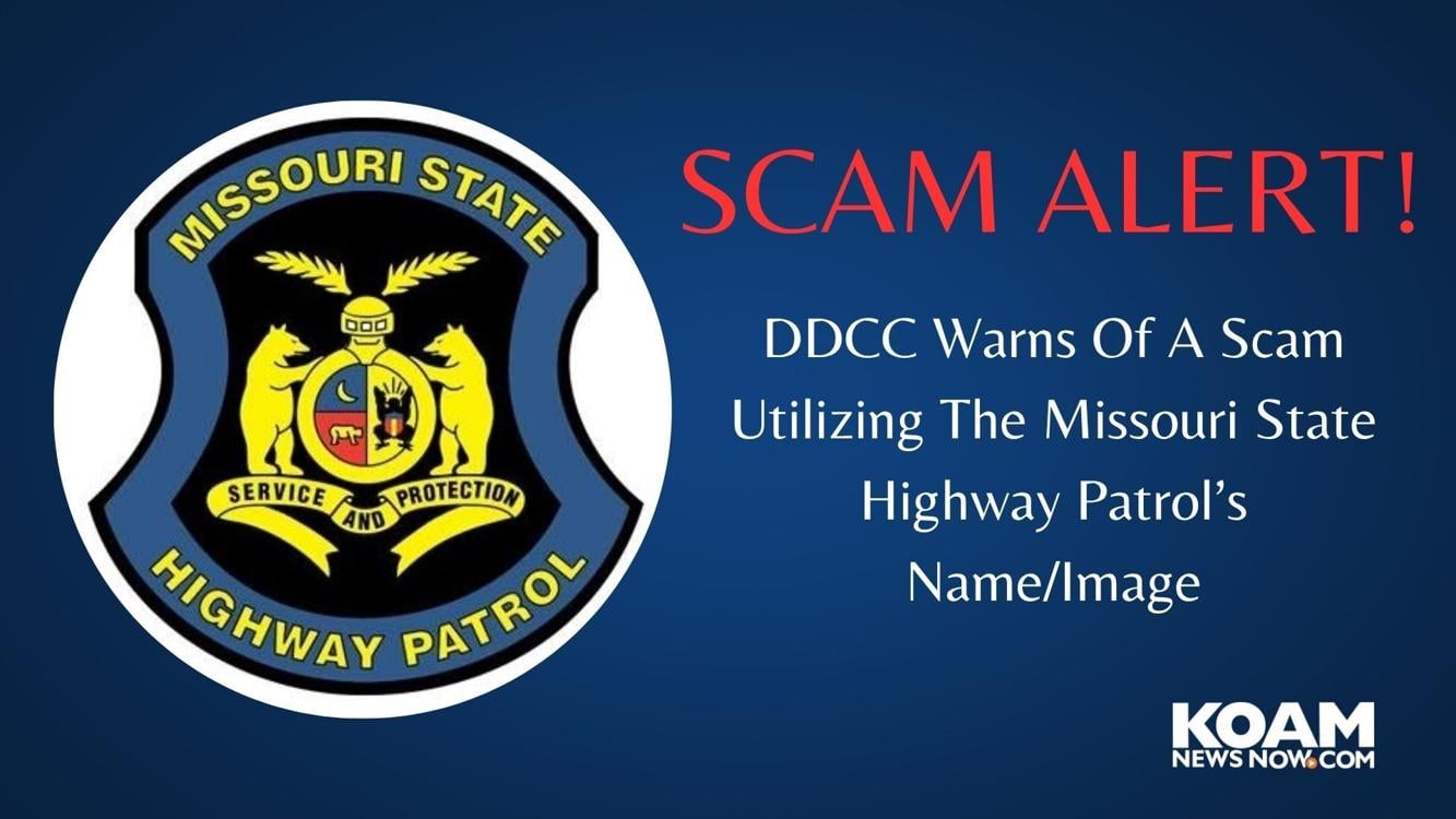 MSHP warns residents of scam using state name/logo for financial fraud ...