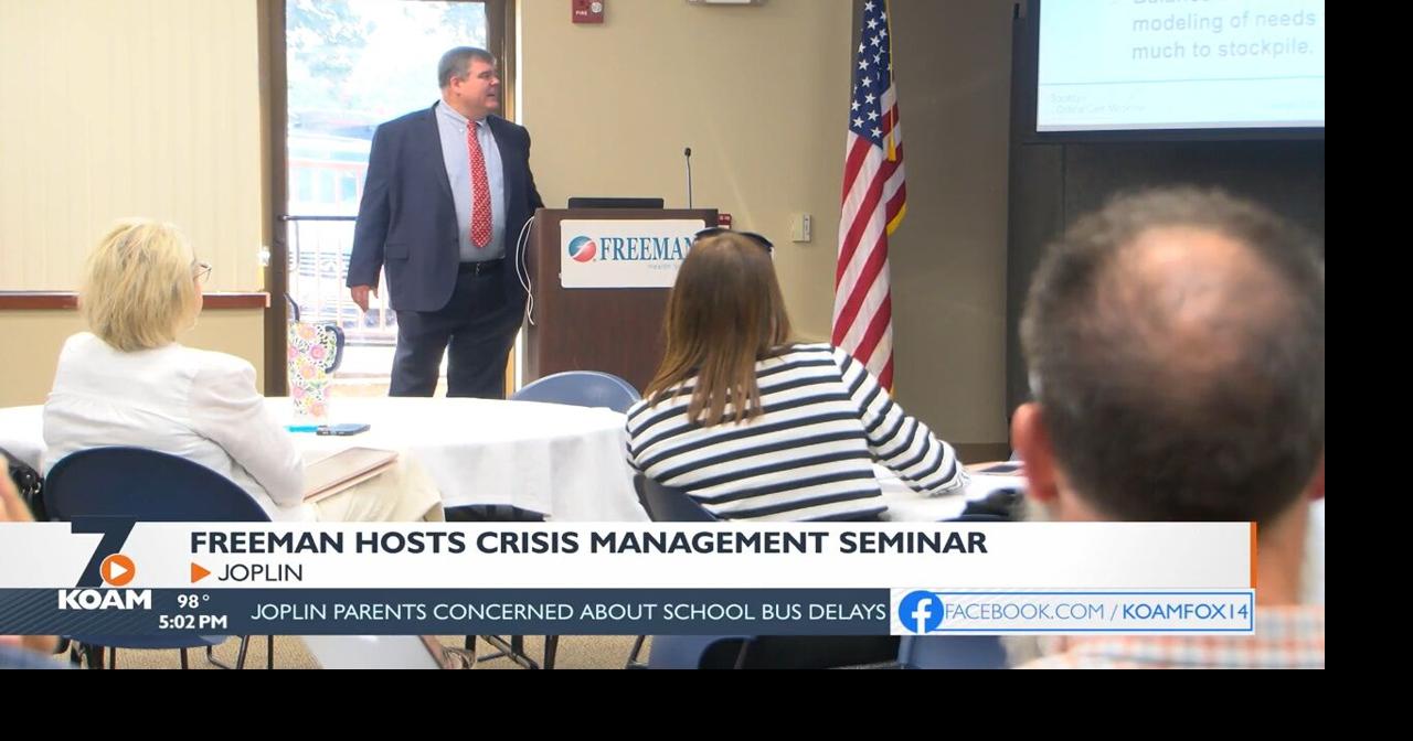 Crisis management seminar at Freeman Health | Missouri News ...