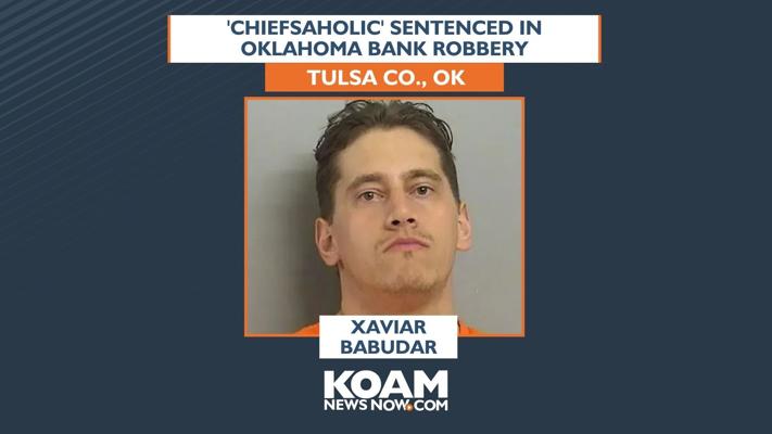 Xaviar Babudar, 'ChiefsAholic', sentenced in Oklahoma bank robbery ...