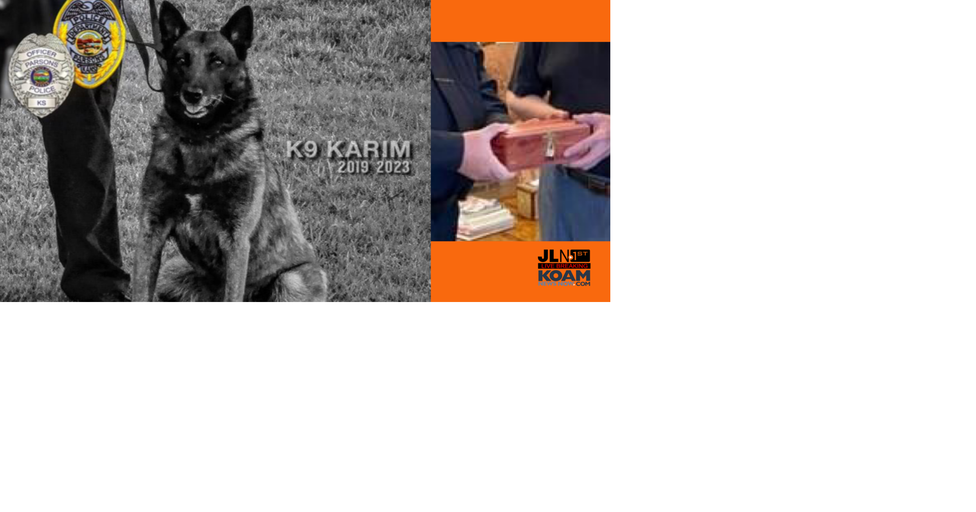 K9 Handler placed on admin leave in Parsons; K9 Karim Death ...