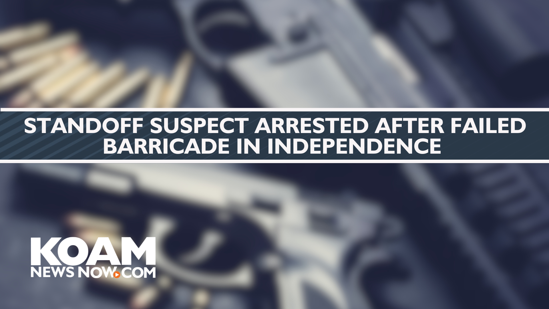 Standoff suspect arrested after failed barricade in Independence | News ...