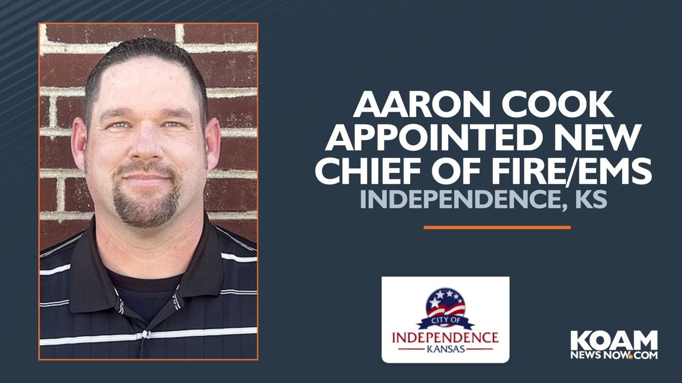 Aaron Cook named Independence Fire/EMS Chief | Kansas News ...
