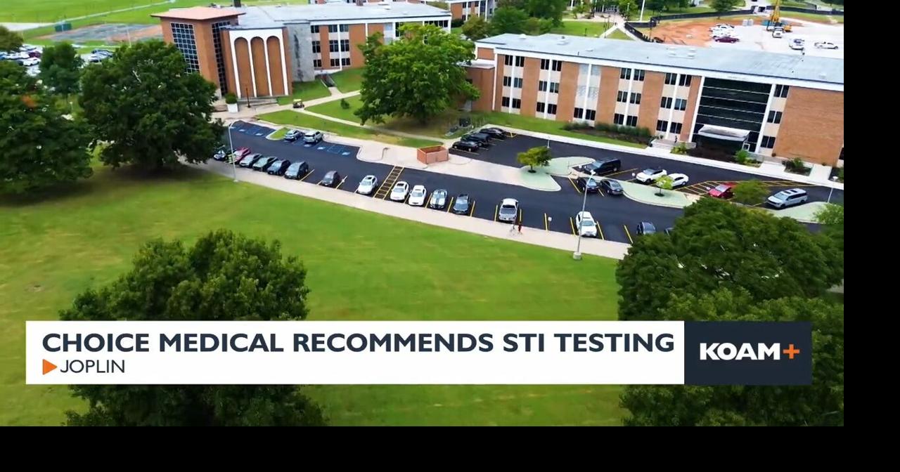 Choice Medical Services in Joplin recommends STI testing | Health ...