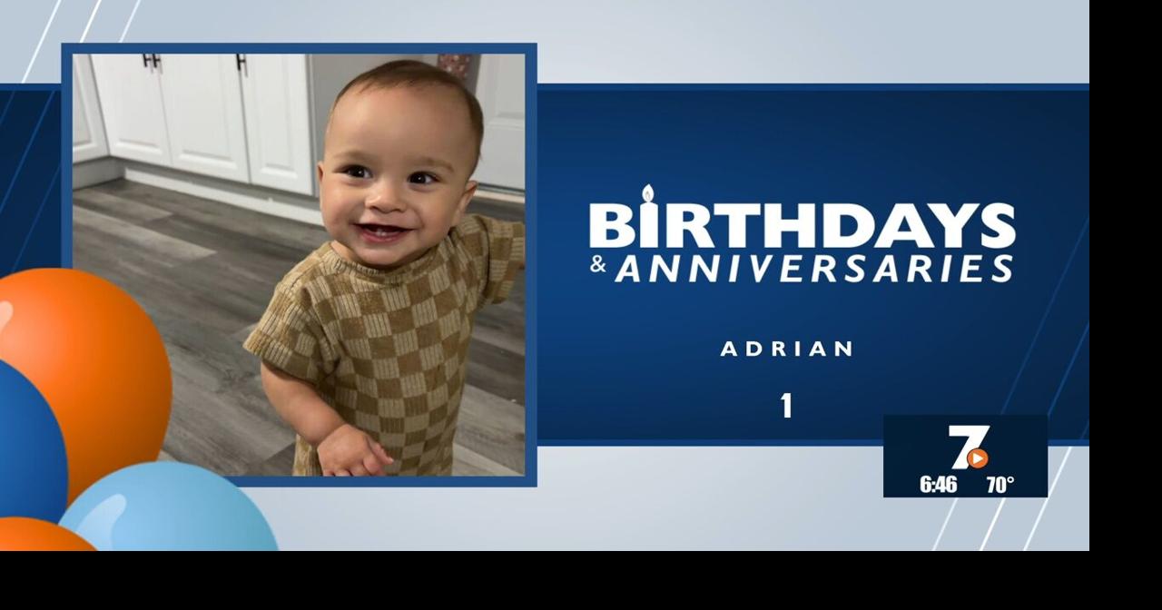 Birthdays & Anniversaries-May 28th | Video | koamnewsnow.com