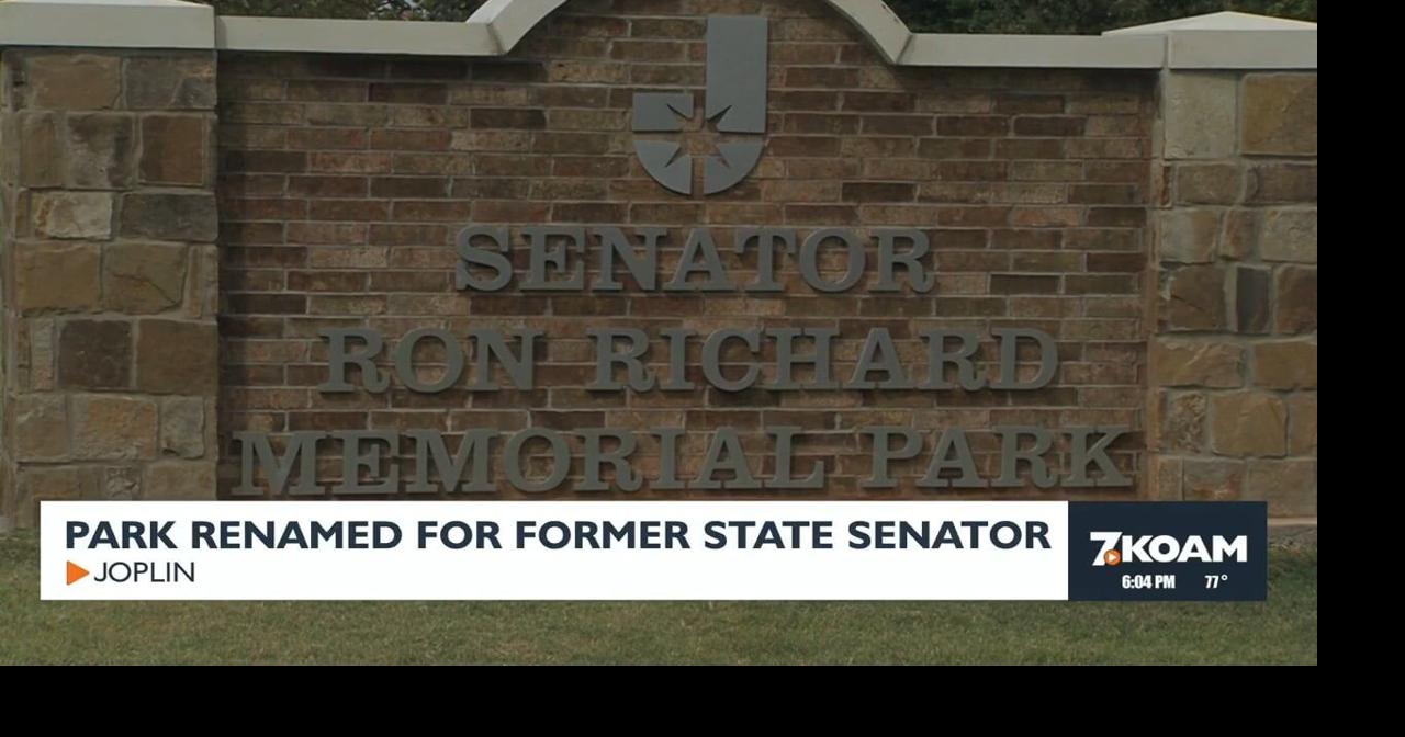 Joplin to dedicate Senator Ron Richard Memorial Park on Sept. 13 ...