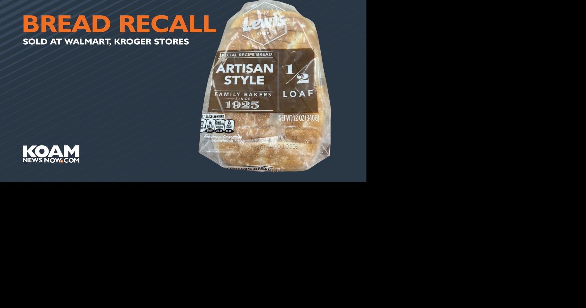 FDA warns consumers about bread recall in Missouri and Arkansas ...
