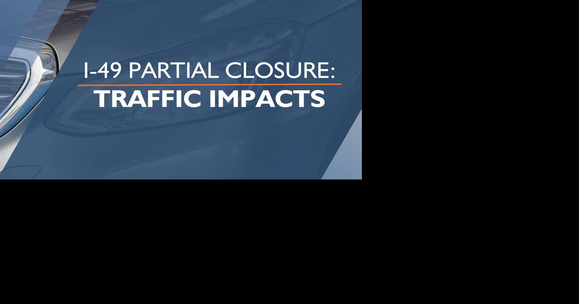 MoDOT shares traffic impact for I-49 closure near Nevada, Mo ...