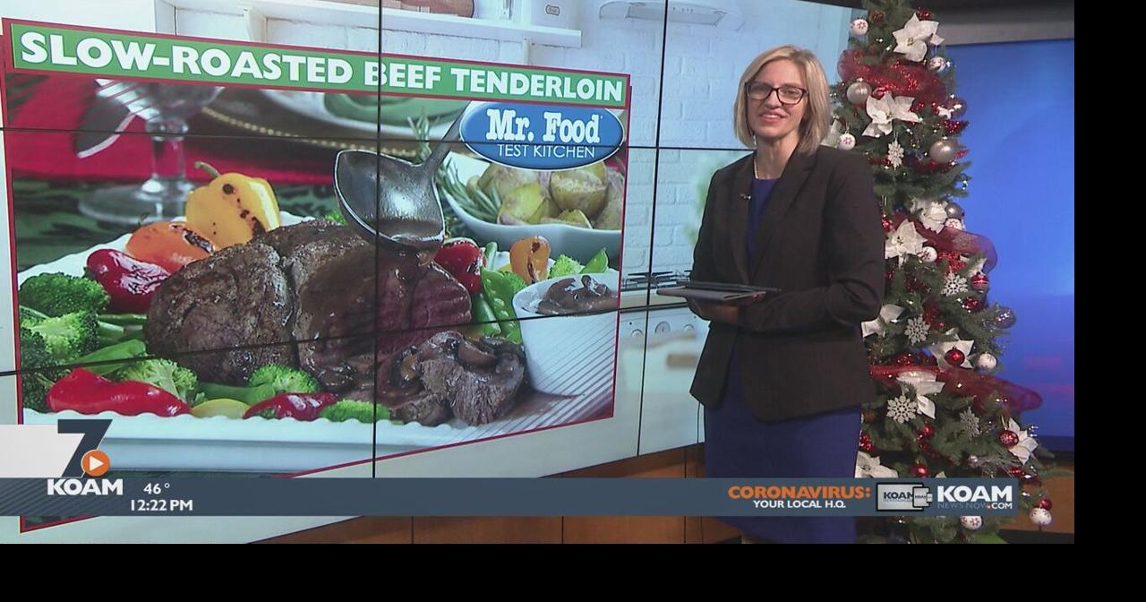 Mr. Food: Slow-Roasted Beef Tenderloin | Mr. Food | koamnewsnow.com