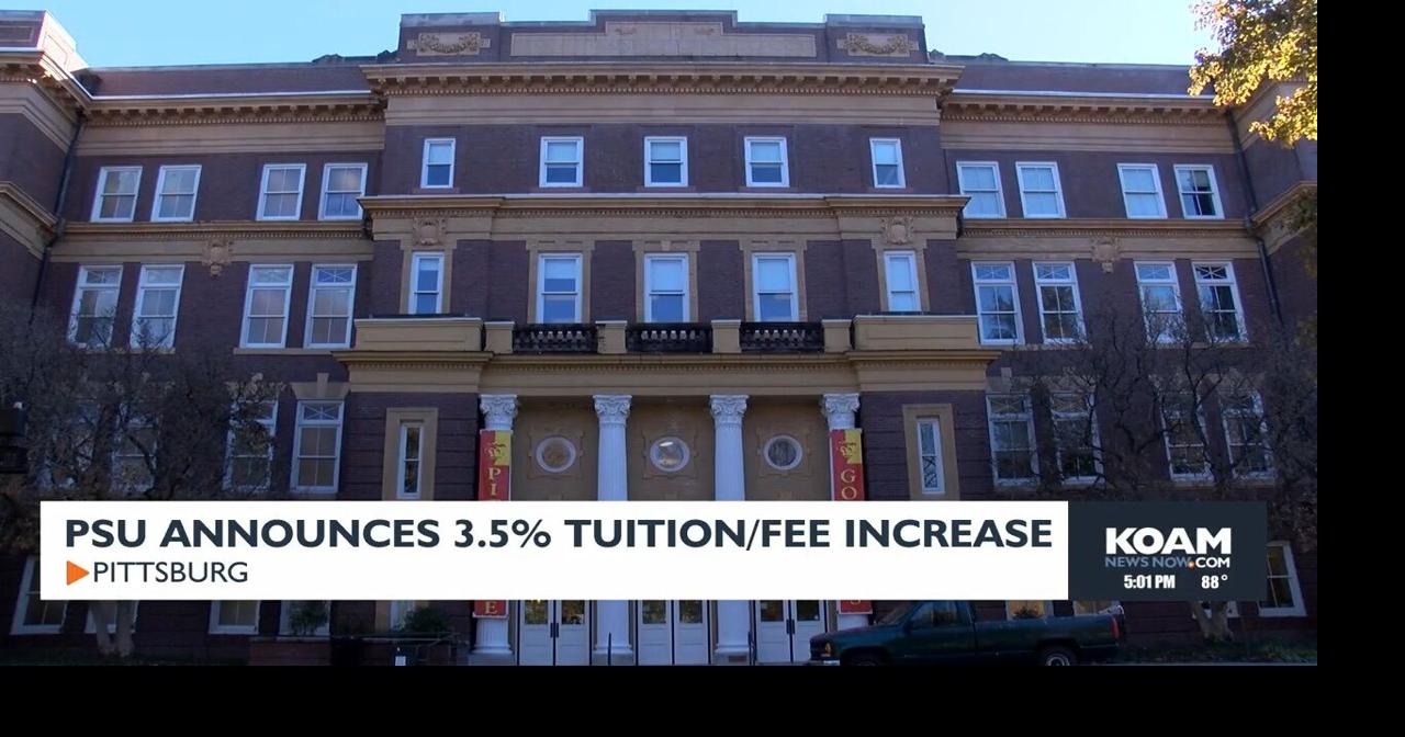 Pitt State approves tuition and fee increase | Education | koamnewsnow.com