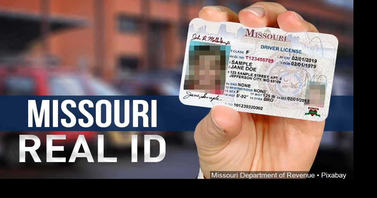 Real ID-compliant licenses now available in Missouri | Missouri News ...